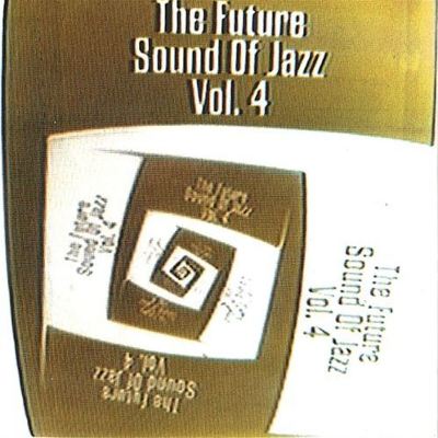 The Future Sound of Jazz, Vol. 4 [Compost] - V... | AllMusic