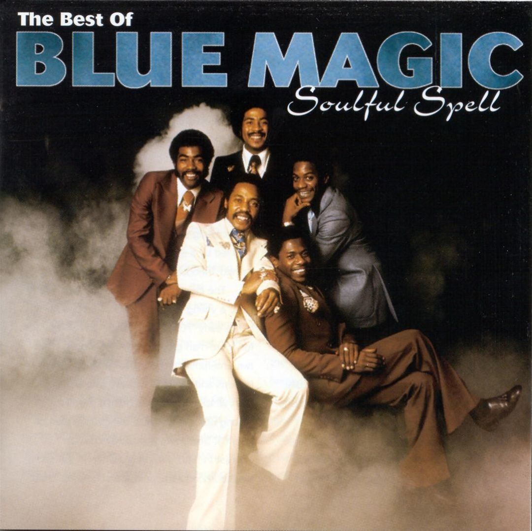 The Best of Blue Magic: Soulful Spell - Blue M... | AllMusic