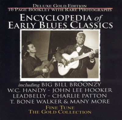 The Encyclopedia of Early Blues Classics [1 Di... | AllMusic