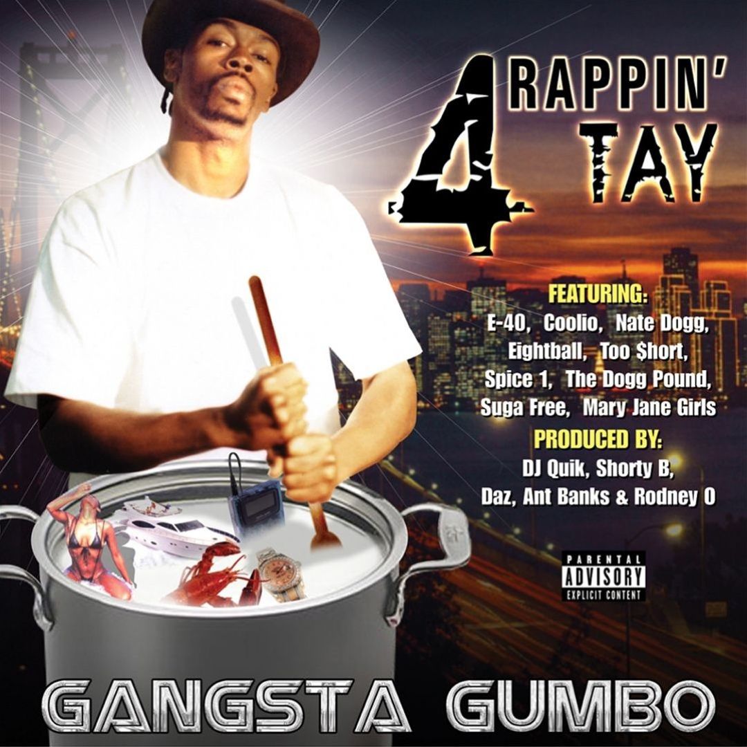 Gangsta Gumbo - Rappin' 4-Tay | Album | AllMusic