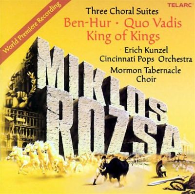 Miklos Rozsa: Three Choral Suites - Cincinnati... | AllMusic