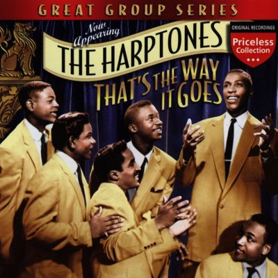 That's the Way It Goes - The Harptones | Album | AllMusic