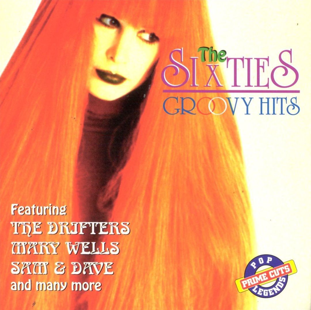 Sixties: Groovy Hits - Various Artists | Album | AllMusic