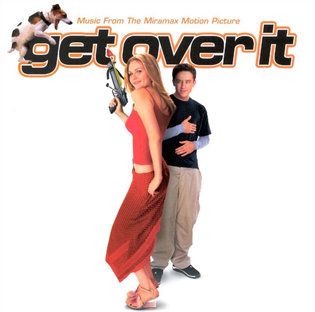 Get Over It - Original Soundtrack | Album | AllMusic