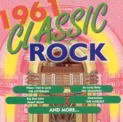 1961 Classic Rock - Various Artists | Album | AllMusic
