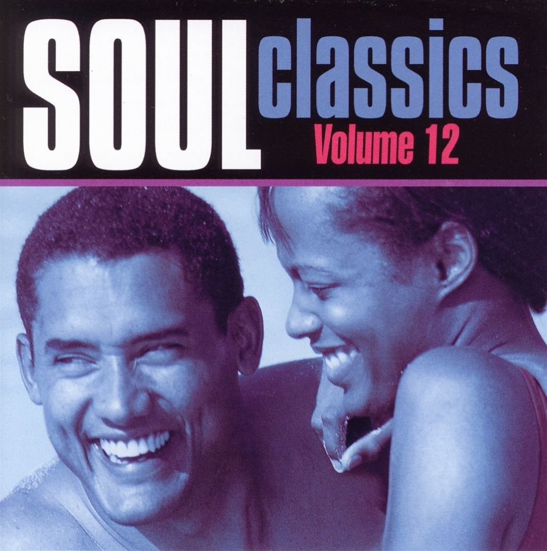 Soul Classics, Vol. 12 - Various Artists | Album | AllMusic