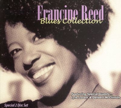 Blues Collection - Francine Reed | Album | AllMusic