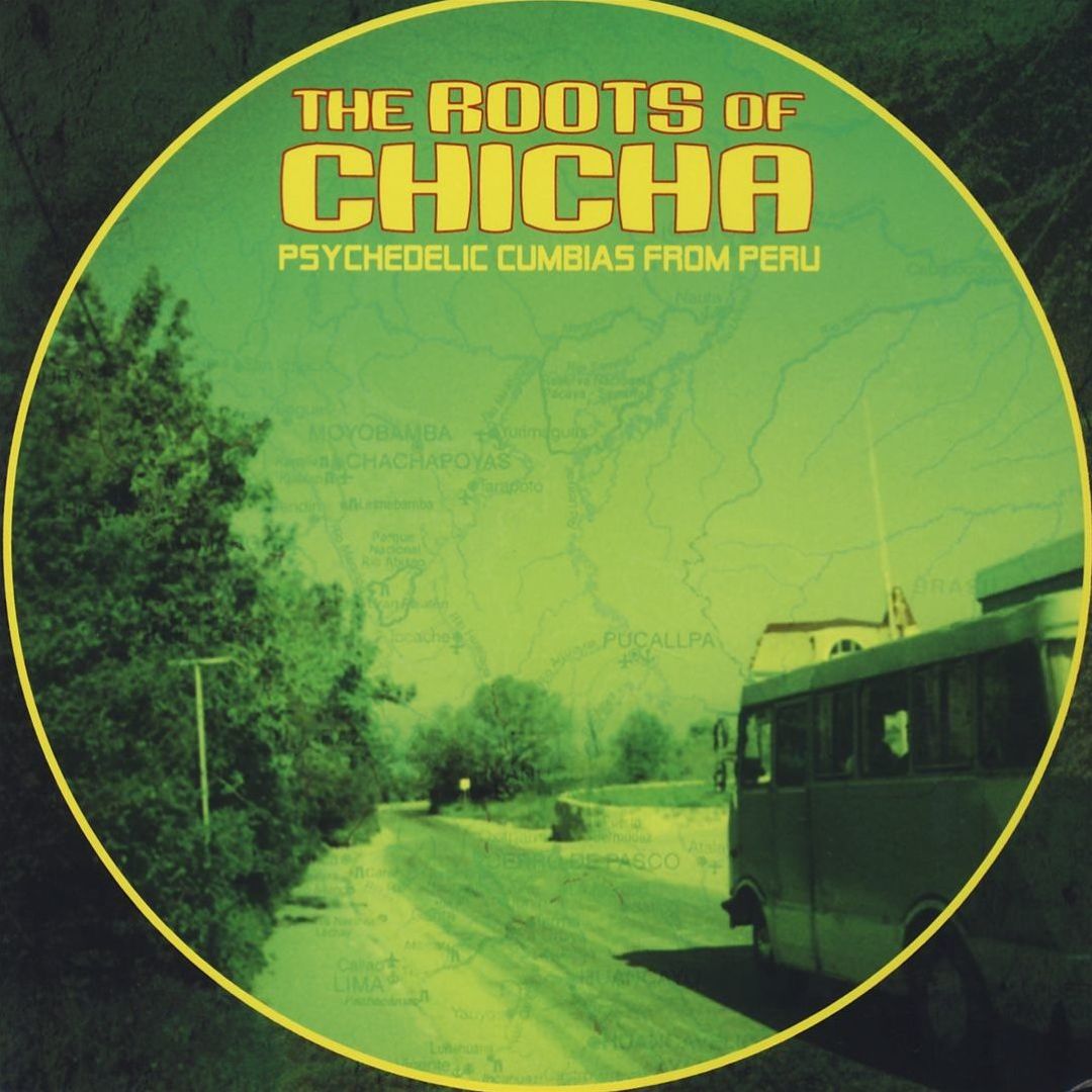 The Roots of Chicha: Psychedelic Cumbias From ... | AllMusic