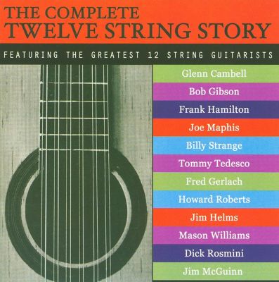 The Complete Twelve String Story - Various Art... | AllMusic