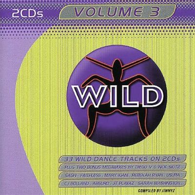 Wild, Vol. 3 - Various Artists | Album | AllMusic