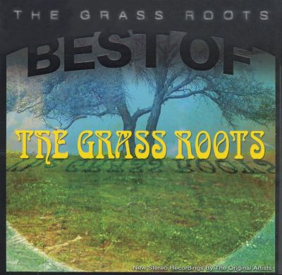Best of the Grass Roots - The Grass Roots | Album | AllMusic