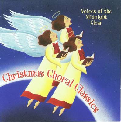 Christmas Choral Classics - Voices of the Midn... | AllMusic