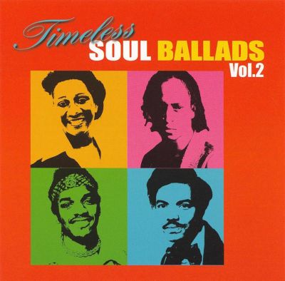 Timeless Soul Ballads, Vol. 2 - Various Artist... | AllMusic