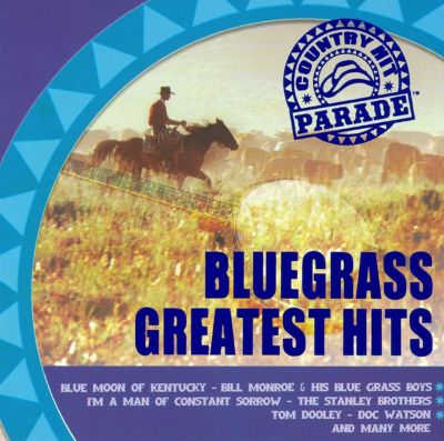 Country Hit Parade: Bluegrass Greatest Hits - ... | AllMusic