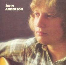 John Anderson Songs, Albums, Reviews, Bio & Mo... | AllMusic