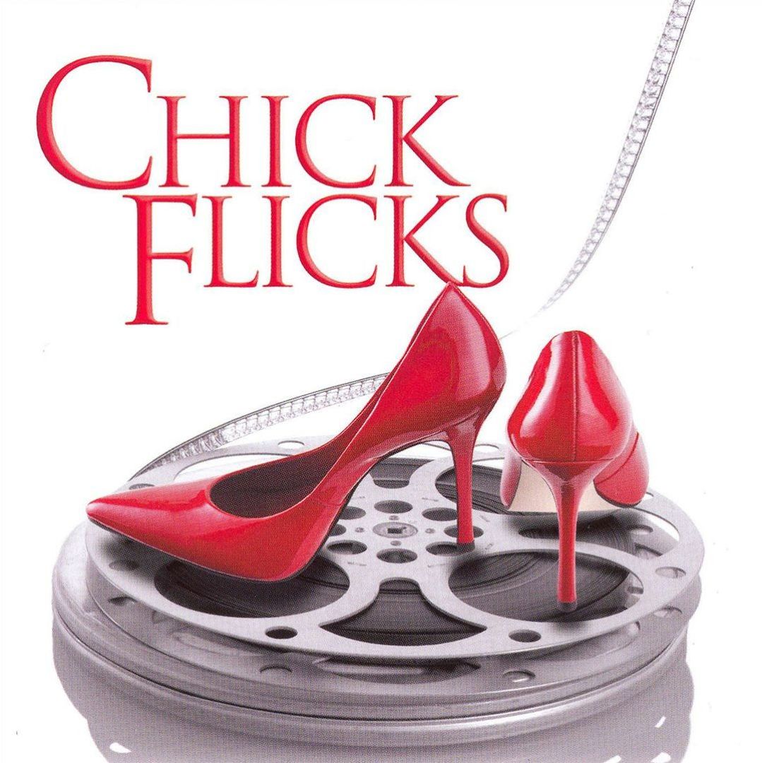 Chick Flicks: The Collection - Various Artists... | AllMusic