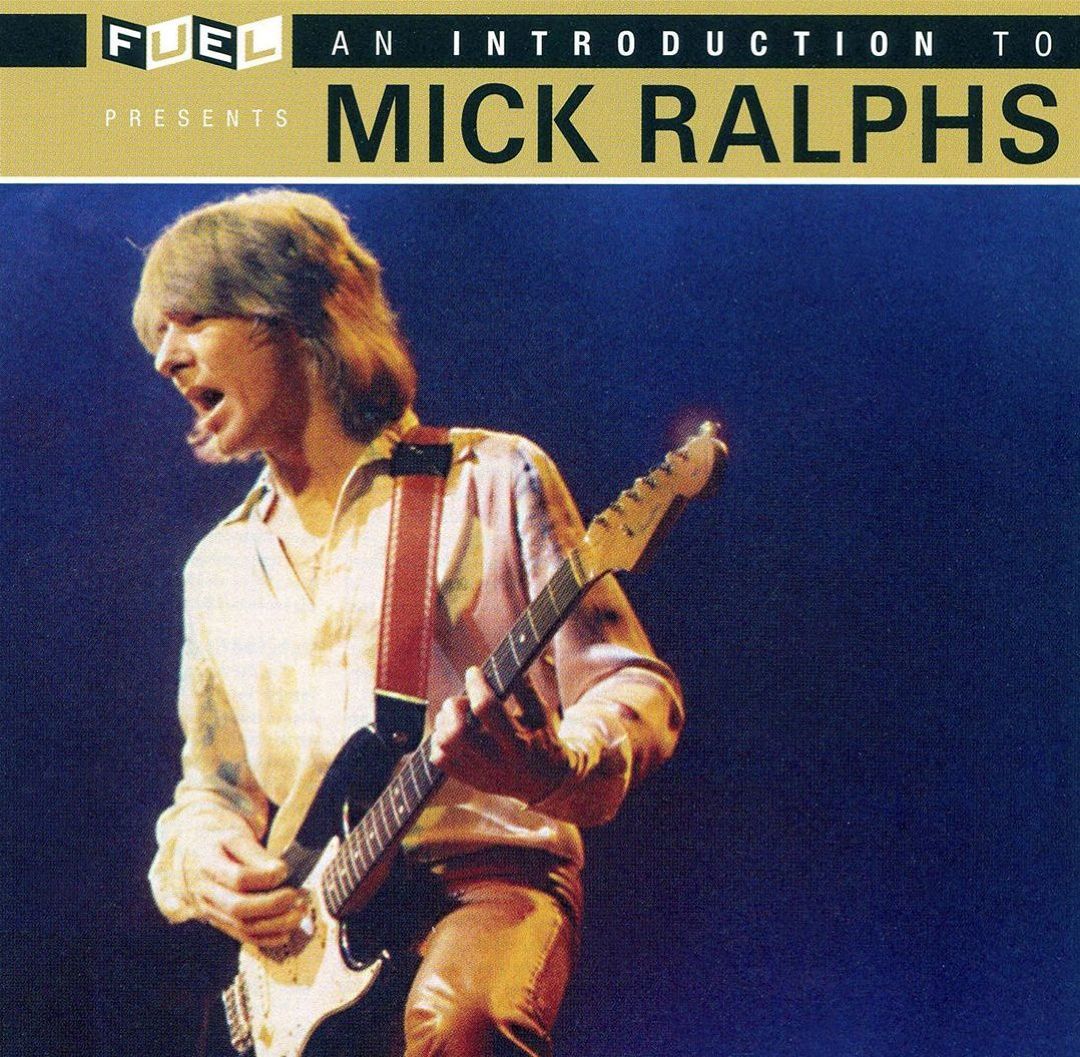 An Introduction to Mick Ralphs - Mick Ralphs |... | AllMusic