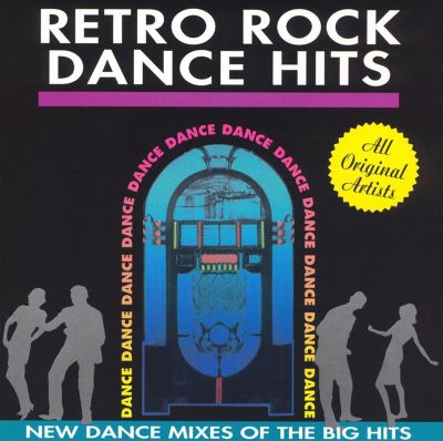 Retro Rock Dance Hits - Various Artists | Album | AllMusic