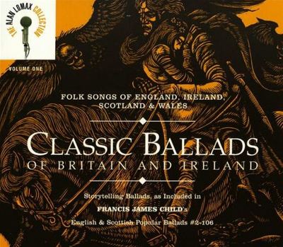Classic Ballads of Britain and Ireland, Vol. 1... | AllMusic