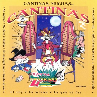 Cantinas (Mix) - Banda Zorro | Album | AllMusic
