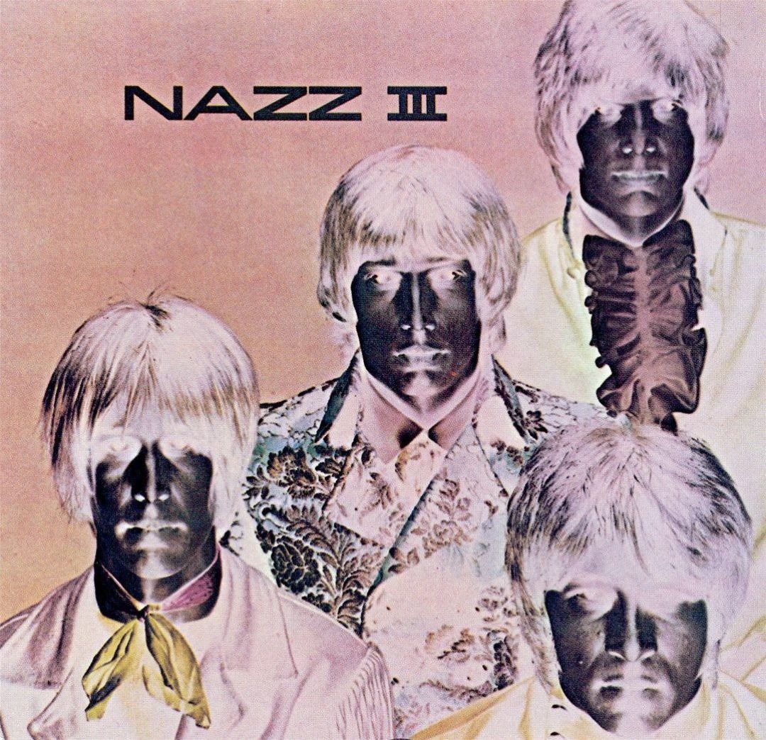 Nazz III - The Nazz | Album | AllMusic