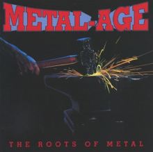 Metal Age: The Roots of Metal - Various Artist... | AllMusic
