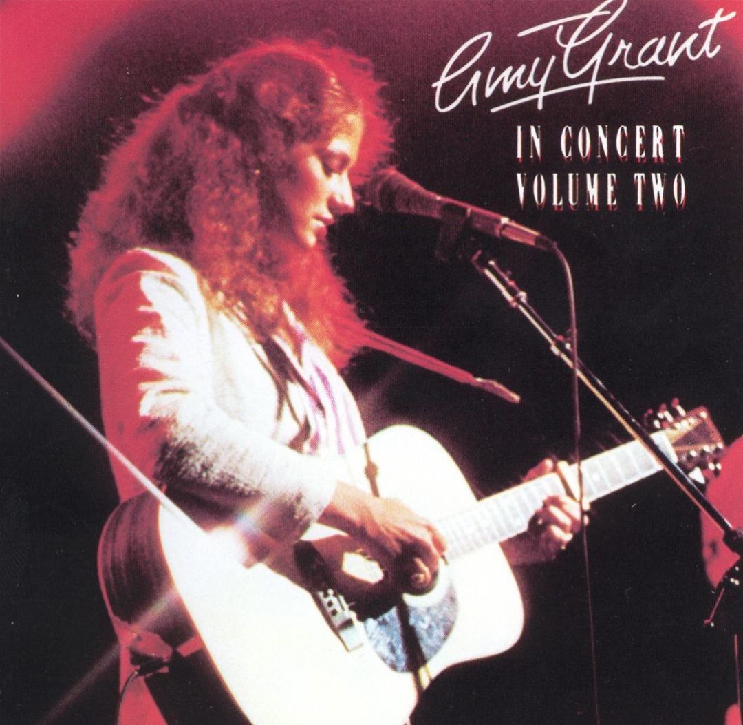 In Concert, Vol. 2 - Amy Grant | Album | AllMusic
