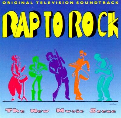 Rap to Rock: The New Music Scene - Original TV... | AllMusic