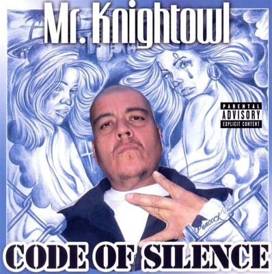 Code of Silence - Knightowl | Album | AllMusic