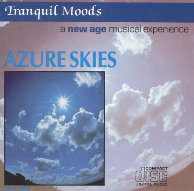 Tranquil Moods: Azure Skies - Various Artists ... | AllMusic