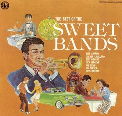 The Best of the Sweet Bands - Various Artists ... | AllMusic