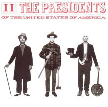 The Presidents of the United States of America... | AllMusic
