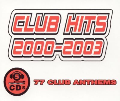 Club Hits 2000-2003 - Various Artists | Album | AllMusic