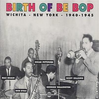 Birth of Bebop - Various Artists | Album | AllMusic