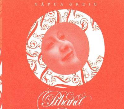 Pihana - Napua Greig | Album | AllMusic