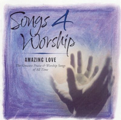 Songs 4 Worship: Amazing Love - Various Artist... | AllMusic