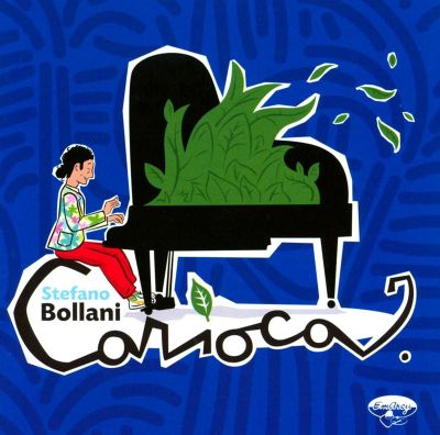 Carioca - Stefano Bollani | Album | AllMusic