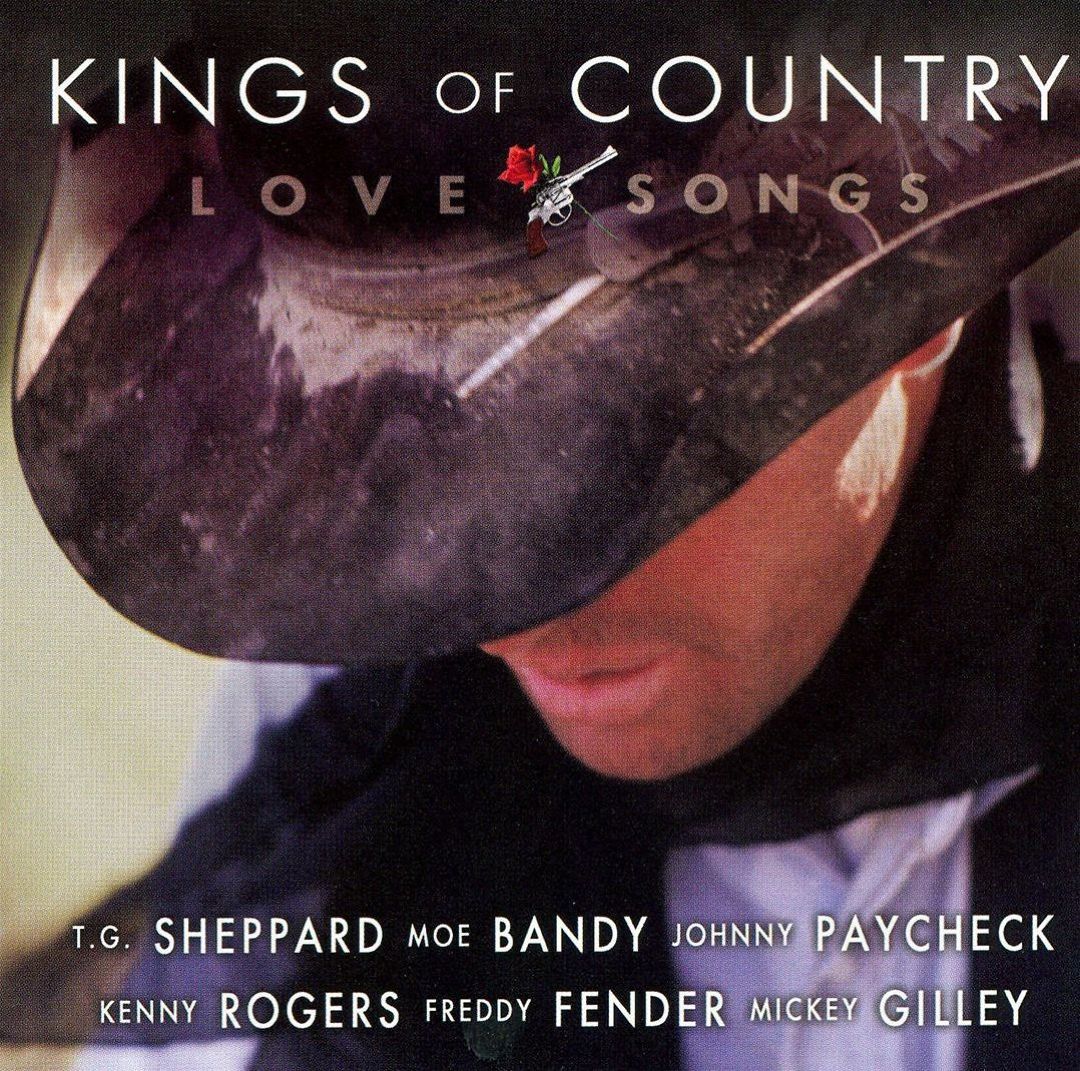 Kings of Country: Love Songs - Various Artists... | AllMusic