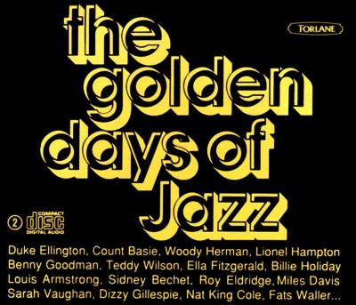 Golden Days of Jazz - Various Artists | Album | AllMusic