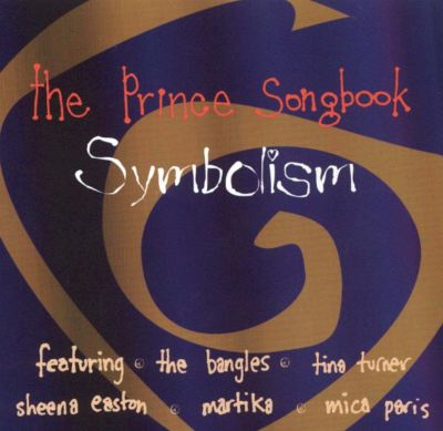 Prince Songbook: Symbolism - Various Artists |... | AllMusic