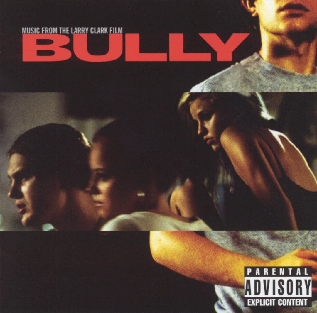 Bully [Movie Soundtrack] - Original Soundtrack... | AllMusic