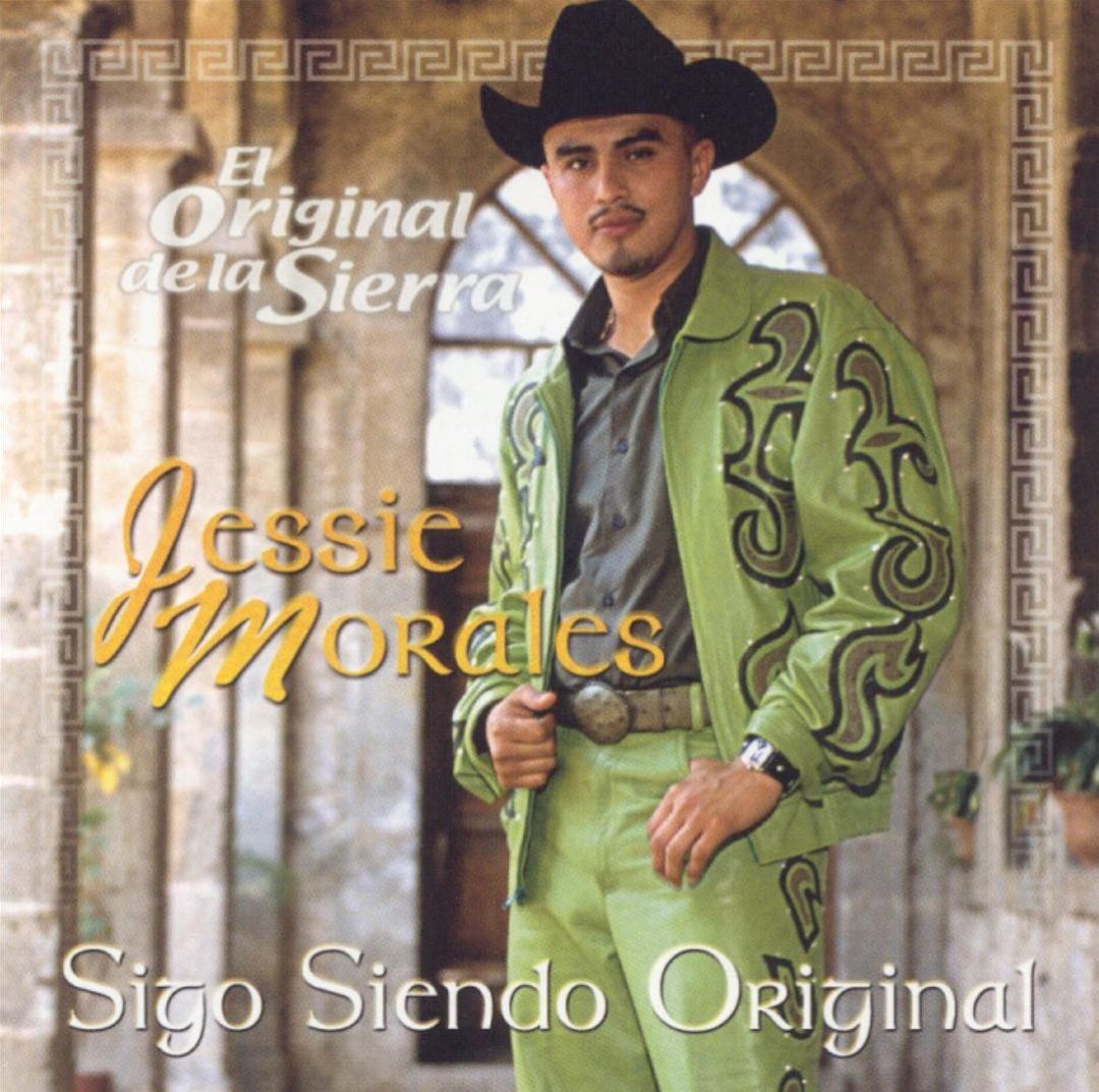 Sigo Siendo el Original - Jessie Morales | Album | AllMusic