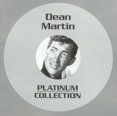 Platinum Collection - Dean Martin | Album | AllMusic