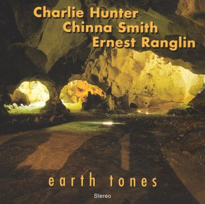 Earth Tones - Charlie Hunter | Album | AllMusic
