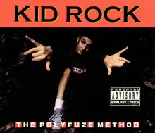 Balls in Your Mouth - Kid Rock | AllMusic