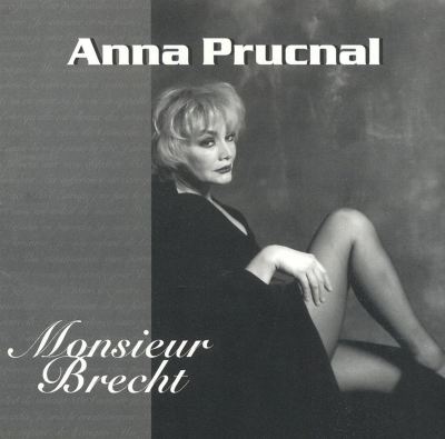 Monsieur Brecht - Anna Prucnal | Album | AllMusic