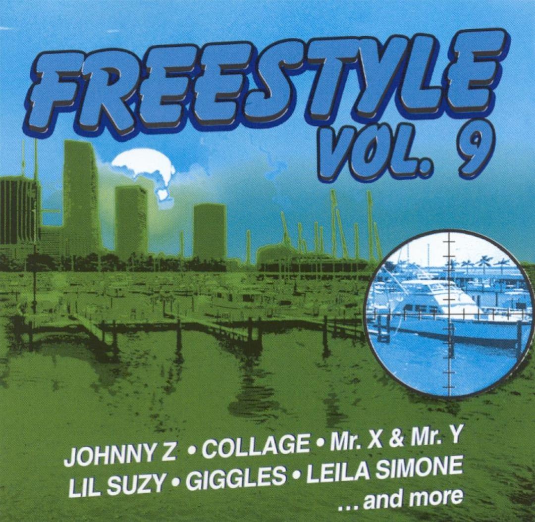 Freestyle, Vol. 9 - Various Artists | Album | AllMusic