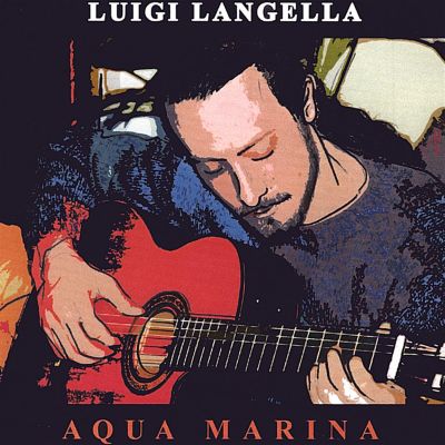 Aqua Marina - Luigi Langella | Album | AllMusic