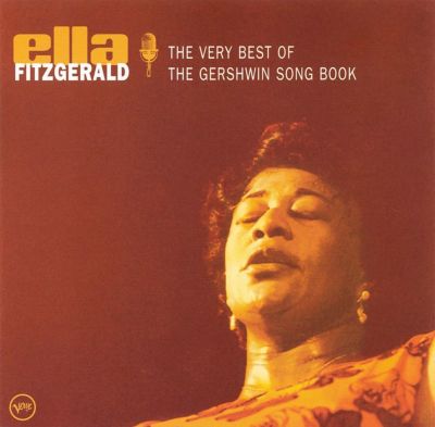 The Very Best of the Gershwin Song Book - Ella... | AllMusic