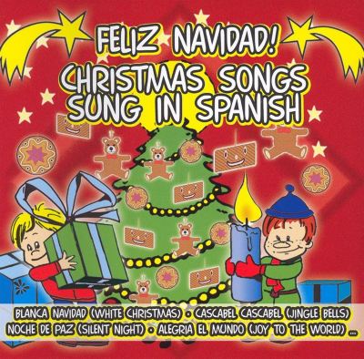 Feliz Navidad: Christmas Songs Sung in Spanish... | AllMusic